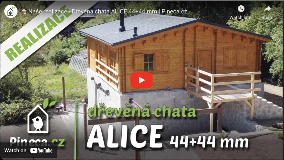 ️ Naše realizace - Dřevěná chata ALICE 44+44 mm | Pineca.cz